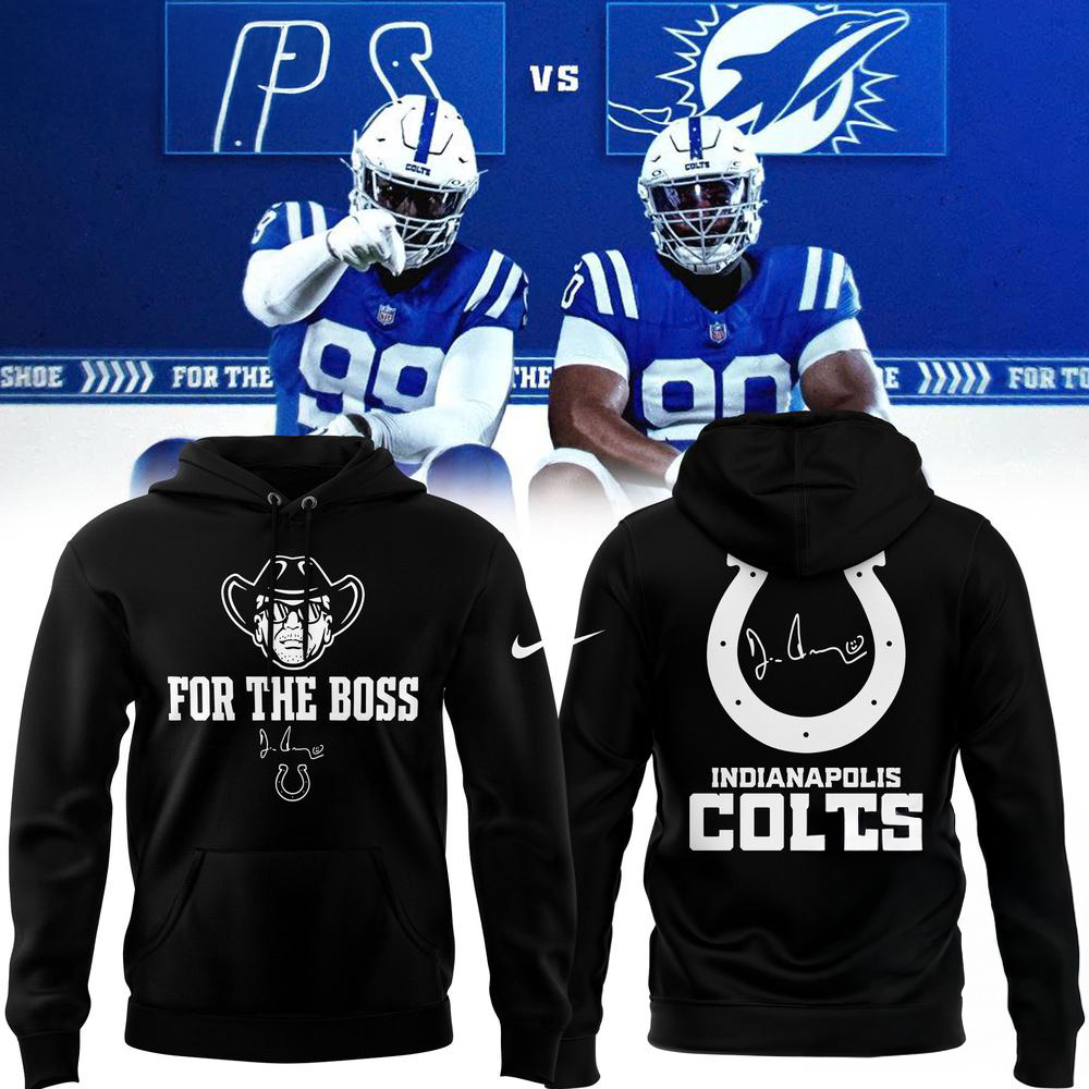 Indianapolis Colts 2025 NFL For the Boss Black Hoodie Shirt - Donmahone ...